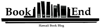 Book End: Weekend of Oct. 31 - Hawaii Book Blog