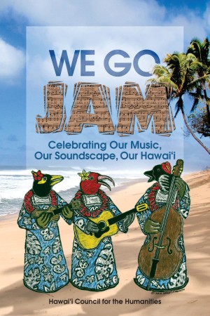 We Go Jam (Book Review) - Hawaii Book Blog